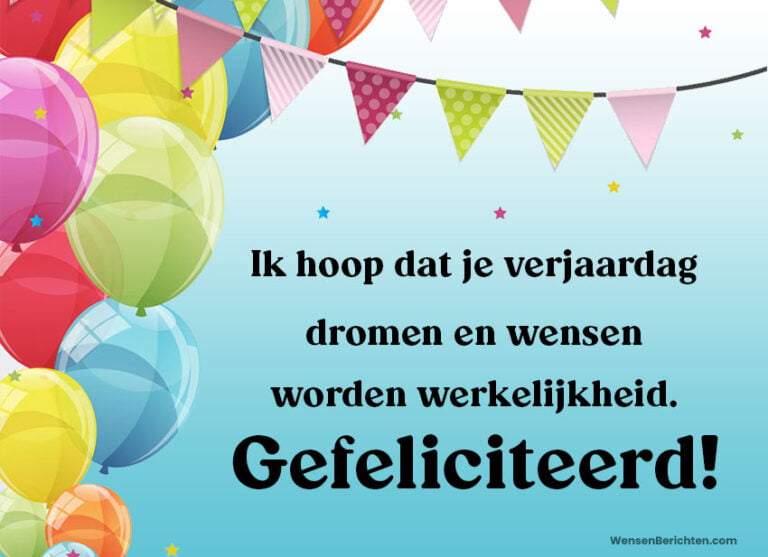 400+ Gelukkige verjaardagswensen en berichten