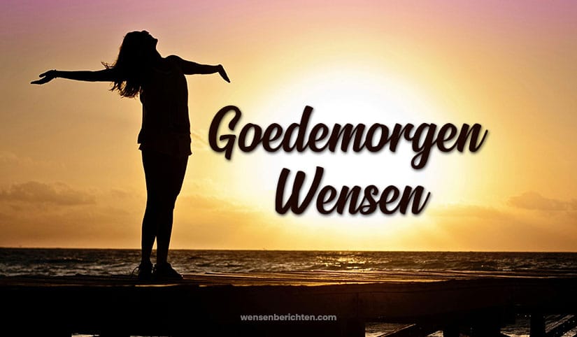 Goedemorgen wensen die vreugde en positiviteit opwekken